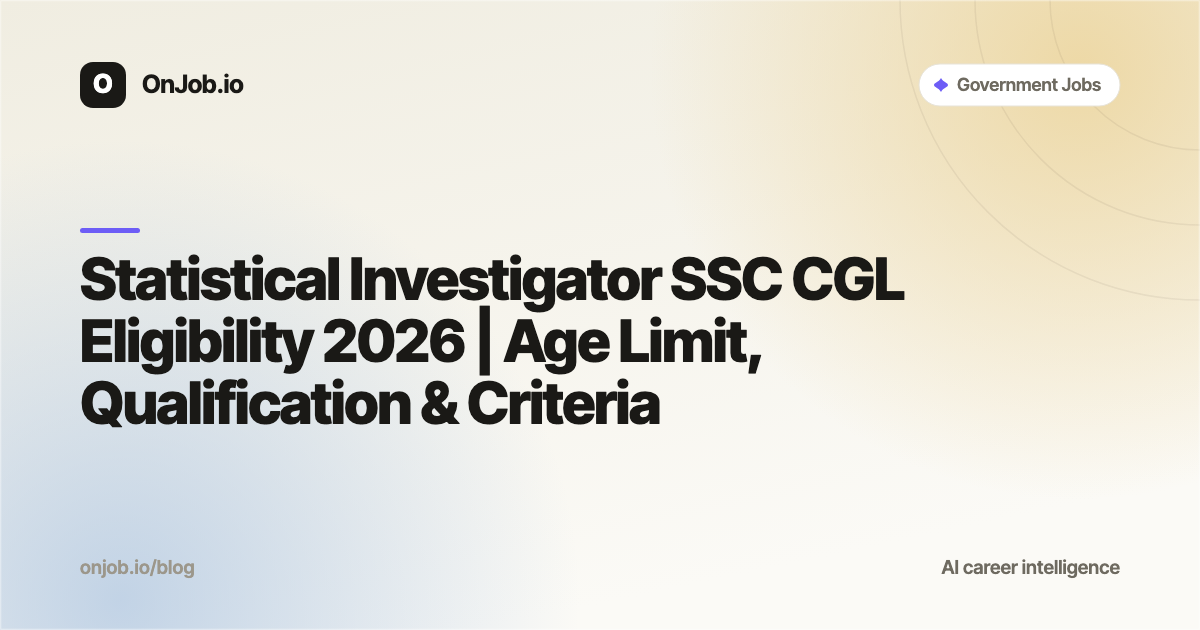 Statistical Investigator SSC CGL Eligibility 2026 | OnJob.io